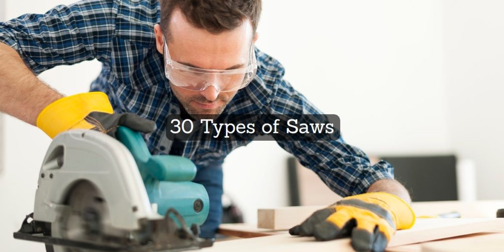 30 Types of saws - Garagehold