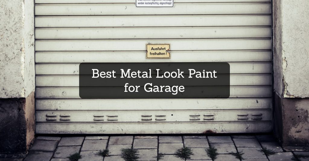 7 Best Metal Look Paint for Garage - Garagehold