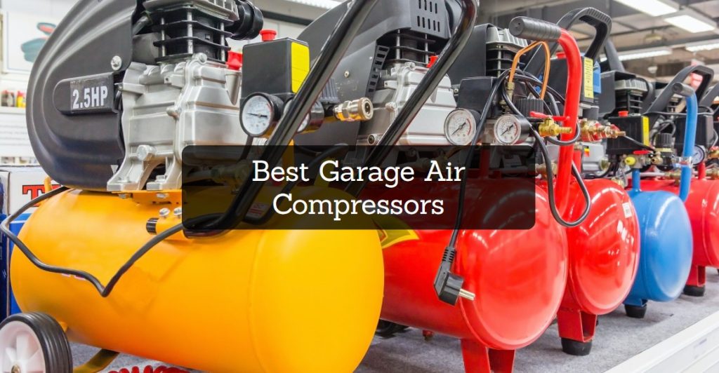 7 Best Garage Air Compressors of 2025 - Garagehold