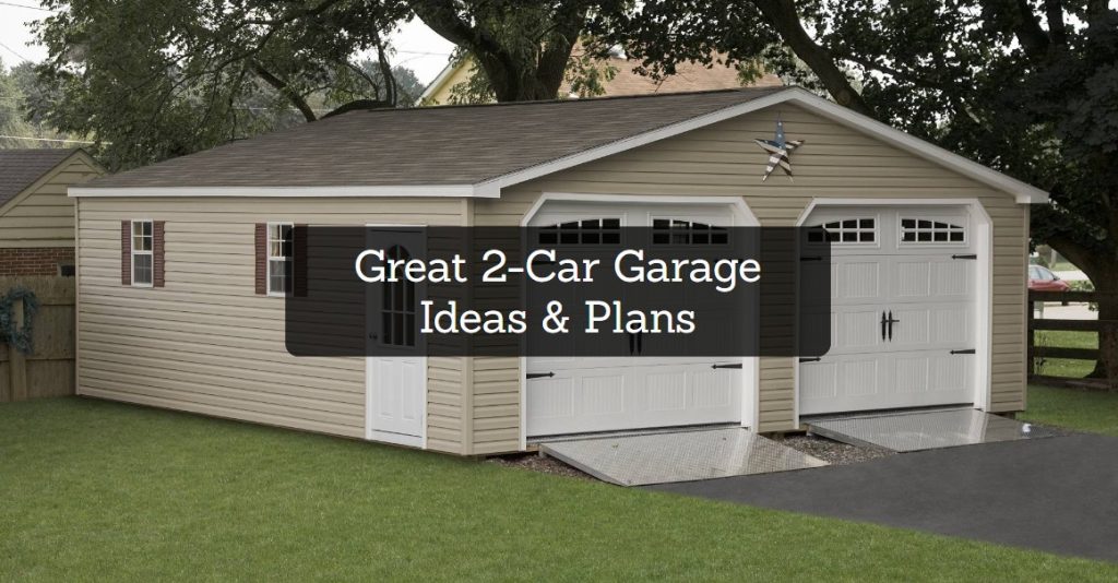 15 Great 2-Car Garage Ideas & Plans - Garagehold